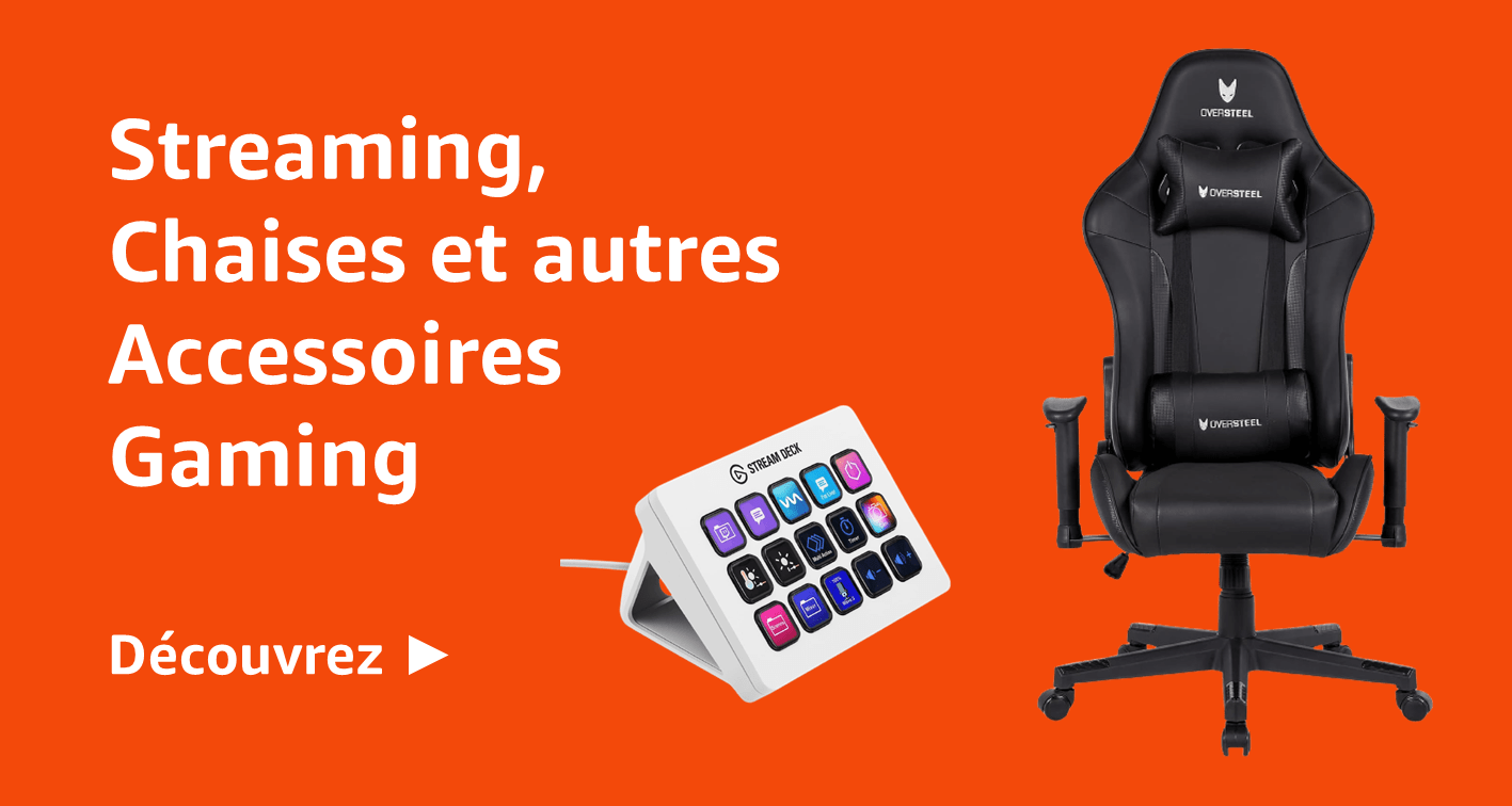 Streaming, Chaises et autres accessoires Gaming