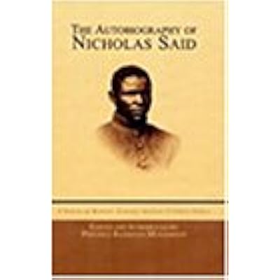 Jae Wallis: The Autobiography Of Nicholas Said: A Native Of Bornou ...