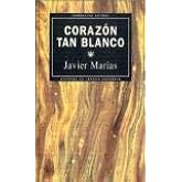 Corazon tan blanco : Marías, Javier: Amazon.it: Libri