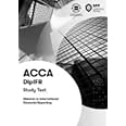 Buy DipIFR Diploma in International Financial Reporting: Study Text ...