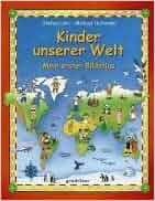 Kinder unserer Welt: Mein erster Bildatlas: Amazon.de: Michael Holtmann ...