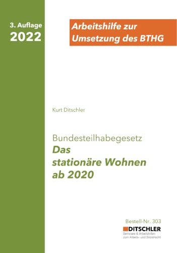 BTHG: Das stationäre Wohnen 2020- Arbeitshilfe zur Umsetzung des BTHG ...