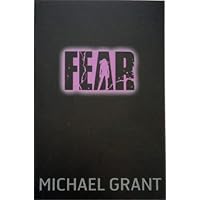Fear (The Gone Series): Amazon.co.uk: Grant, Michael: 9781405257633: Books