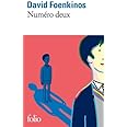 Amazon.fr - Numéro deux - Foenkinos, David - Livres
