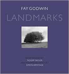 Landmarks: Photographs by Fay Godwin: Amazon.co.uk: Taylor, Roger ...