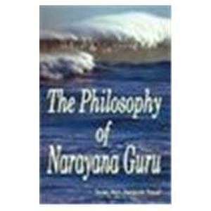 Amazon.in: Buy The Philosophy of Narayana Guru Book Online at Low ...