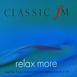Classic FM - Relax and Escape - The No.1 Collection of Smooth Classics ...