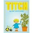 Titch : Hutchins, Pat: Amazon.co.uk: Books
