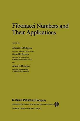 Buy Fibonacci Numbers and Their Applications: 28 (Mathematics and Its ...