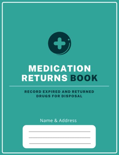 Medication Returns Book to Record Expired and Returned Drugs for ...