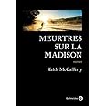 MEURTRES SUR LA MADISON : MCCAFFERTY KEITH: Amazon.fr: Livres