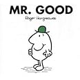 Mr. Good: 46 (Mr. Men Classic Library): Amazon.co.uk: Hargreaves, Roger ...