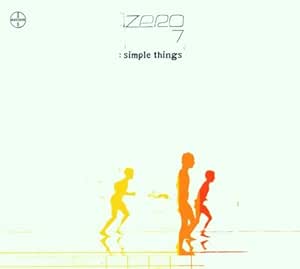SIMPLE THINGS: ZERO 7, ZERO 7: Amazon.it: CD e Vinili}