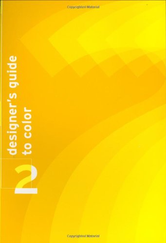 Buy Designer's Guide to Color 2: v. 2 (Designer's Guide to Color, 4 ...