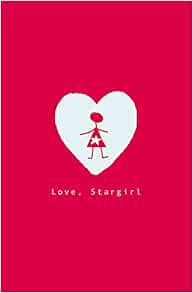 Love, Stargirl: Amazon.co.uk: Spinelli, Jerry: Books
