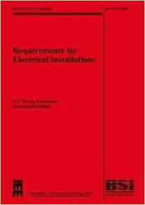 IEE Wiring Regulations 17th Edition : (BS 7671: 2008) (With BS7671 ...
