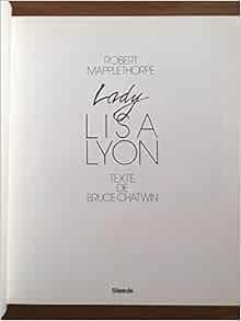 Lady: Lisa Lyon : Mapplethorpe, Robert, Chatwin, Bruce: Amazon.co.uk: Books