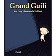grand guili : LEROY, JEAN, EECKHOUT, EMMANUELLE: Amazon.fr: Livres