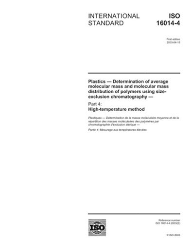 Buy ISO 16014-4:2003, Plastics - Determination of average molecular ...