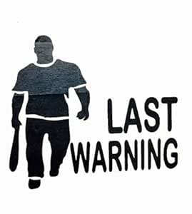 TO-HIT Last Warning Radium Sticker for CAR and Bike : Amazon.in: Car ...