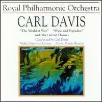 Carl Davis - The World at War, Pride and Prejudice and other themes by ...