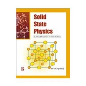 Buy Solid State Physics Lattice Dynamics of Ionic Solids: Lattice ...