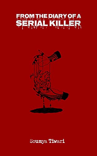Buy From the Diary Of A Serial Killer Book Online at Low Prices in ...