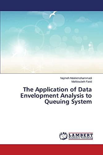 Buy The Application Of Data Envelopment Analysis To Queuing System Book
