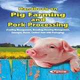 Buy Handbook on Pig Farming and Pork Processing (Feeding Management ...
