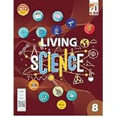 Ratna Sagar-Living Science For Class 8 (NCF 2023) : AC Sahgal, Mukul ...
