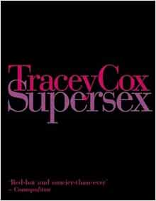 Supersex: Amazon.co.uk: Cox, Tracey: 9781405341905: Books
