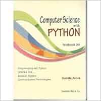 Amazon.in: Buy Computer Science With Python (textbook XII) Book Online ...