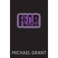 Fear (The Gone Series): Amazon.co.uk: Grant, Michael: 9781405257633: Books