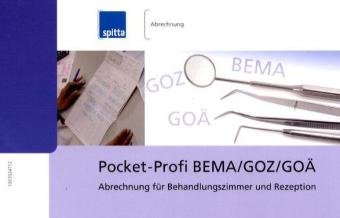 Pocket-Profi BEMA/GOZ/GOÄ: Abrechnung für Behandlungszimmer und ...