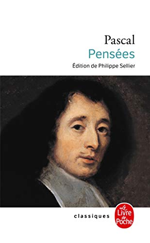 Amazon.fr - Pensées - Blaise Pascal, Philippe Sellier - Livres