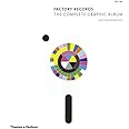 Factory Records: The Complete Graphic... by Matthew Robertson