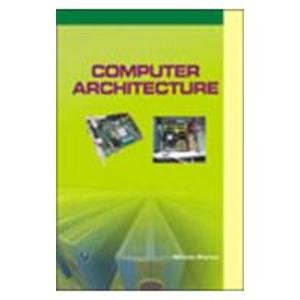 Buy Computer Architecture Book Online at Low Prices in India | Computer ...