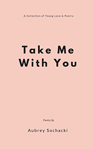 Buy Take Me With You Book Online at Low Prices in India | Take Me With ...
