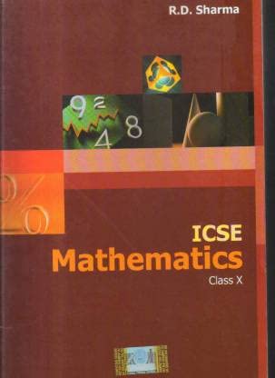 RD Sharma ICSE Mathematics Book for Class 10 by Dhanpat Rai : RD SHARMA ...