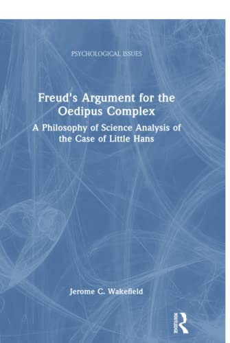 Buy Freud's Argument for the Oedipus Complex: A Philosophy of Science ...