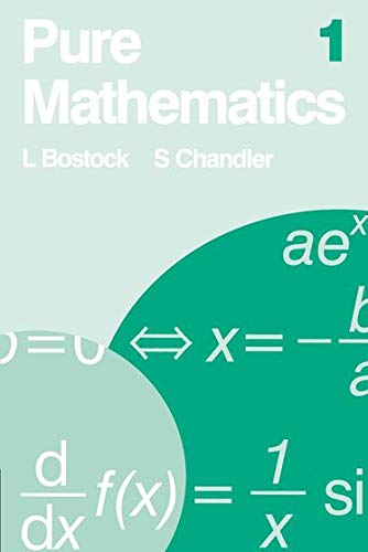 Pure Mathematics 1: Amazon.co.uk: Bostock, L, Chandler, F S ...