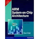 ARM System-on-Chip Architecture: ARM System-on-Chip Architecture : Furber, Steve: Amazon.in: Books