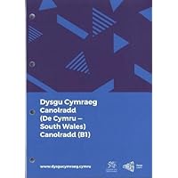 Dysgu Cymraeg: Sylfaen/Foundation (A2)- De Cymru/South Wales - Fersiwn ...