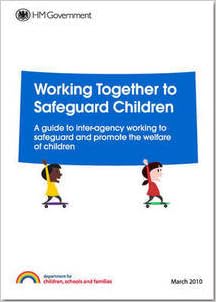 Working Together to Safeguard Children - Statutory Guidance, March 2010 ...