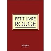 Le petit livre rouge: Citations du Président Mao Zedong : Zedong, Mao ...