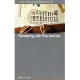 Rendering with Pen and Ink by Gill, Robert W.