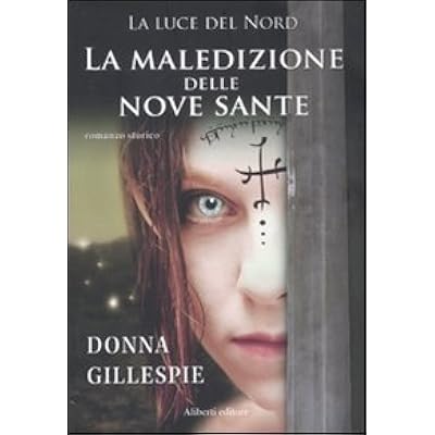 Koby Baldwin: La Maledizione Delle Nove Sante. La Luce Del Nord PDF ...