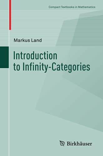 Buy Introduction to Infinity-Categories (Compact Textbooks in ...