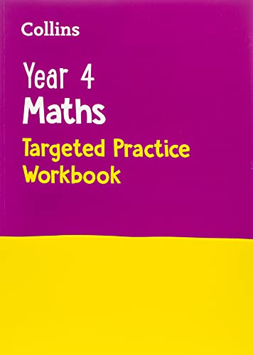 Year 4 Maths Targeted Practice Workbook: Ideal for use at home (Collins ...