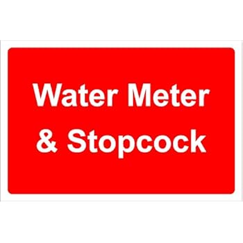 Water Meter and stopcock Safety sign - Self adhesive sticker 200mm x ...